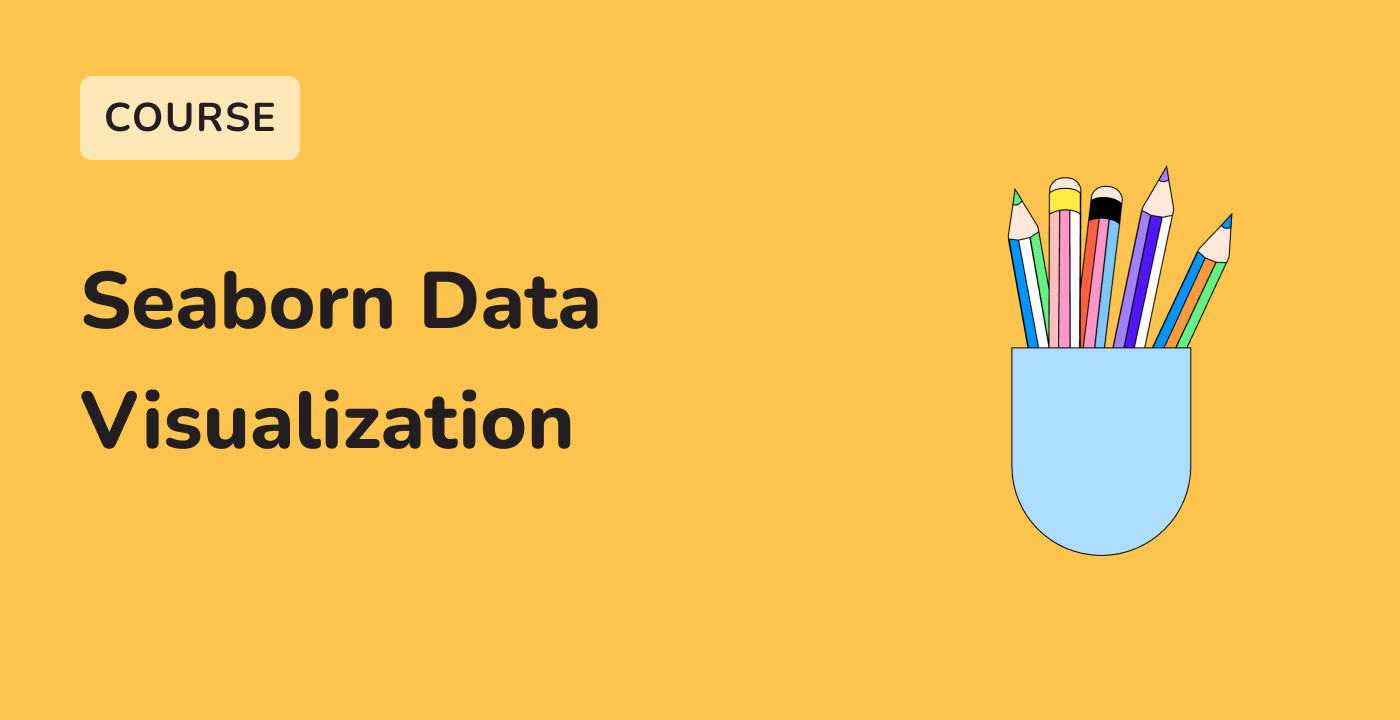 Seaborn Data Visualization Basics With Ai And Hands On Labs Matplotlib Skill Tree Labex