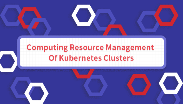 Labex Computing Resource Management Of Kubernetes Clusters 0878
