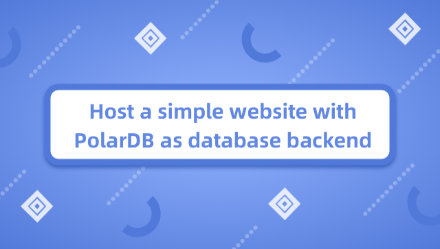 Host A Simple Website With Polardb As Database Backend Labex