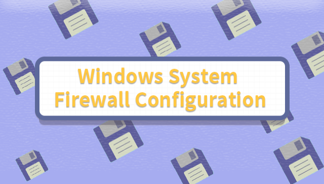 Windows System Firewall Configuration | LabEx
