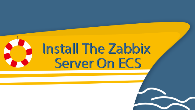 Install the Zabbix Server on ECS | LabEx