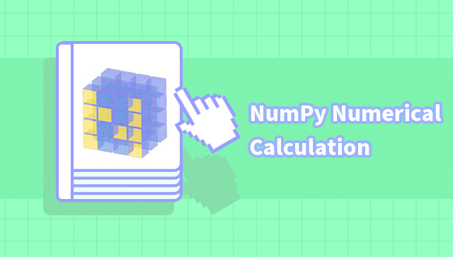 NumPy: Basics of Numerical Calculation | LabEx
